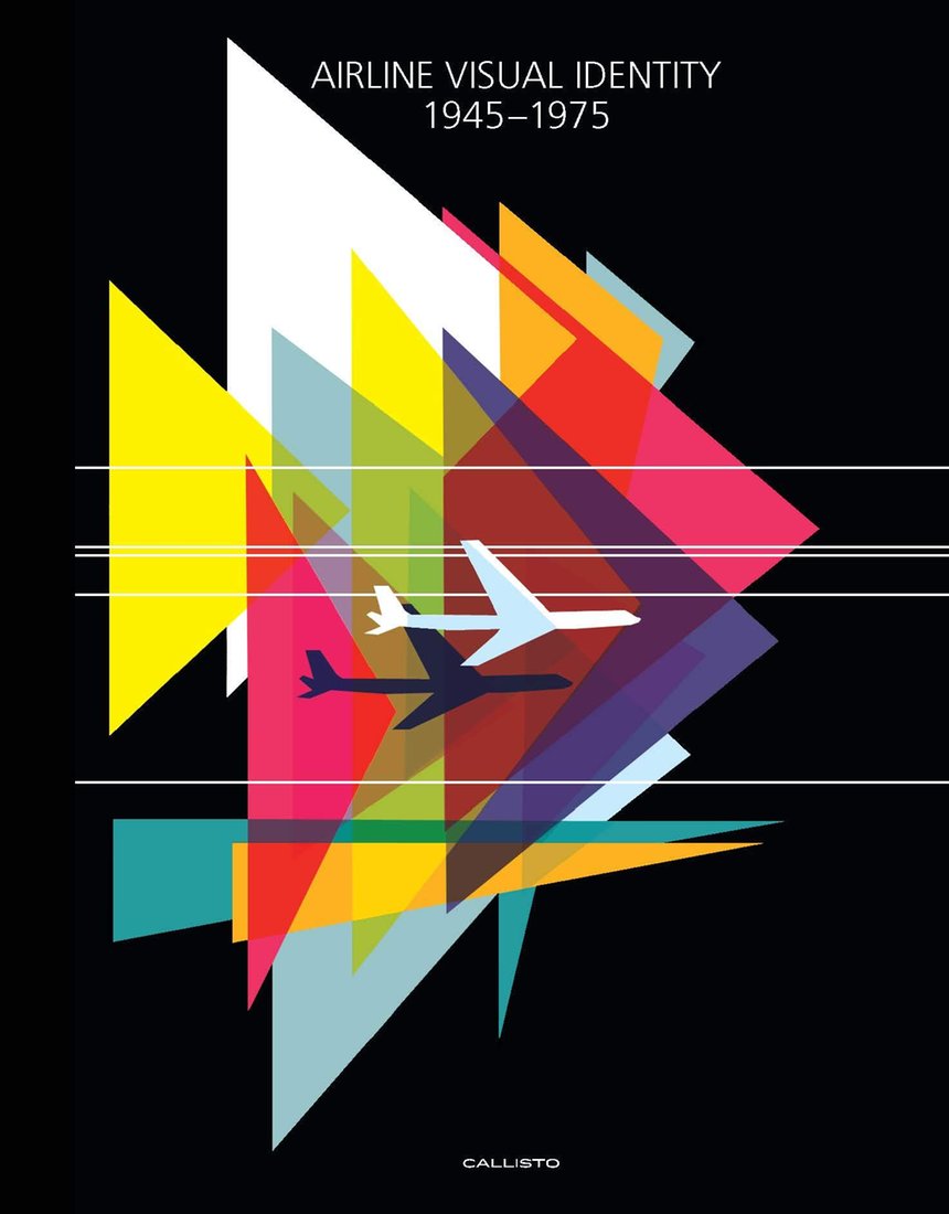 IVPDA | Airline Visual Identity 1945-1975 | Vintage Poster Book picked ...