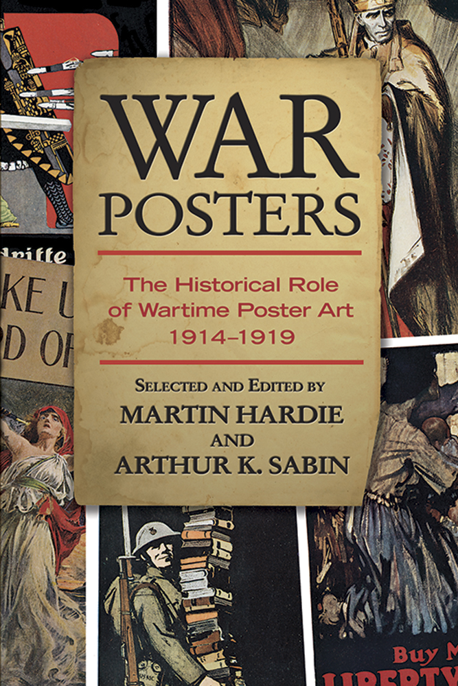 IVPDA | War Posters: The Historical Role of Wartime Poster Art 1914 ...