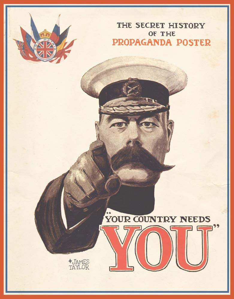 IVPDA | Your Country Needs You: The Secret History of the Propaganda ...