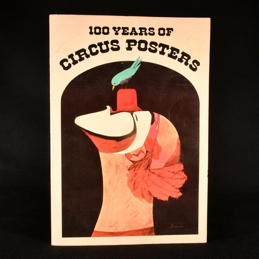 IVPDA | 100 Years of Circus Posters | Vintage Poster Book picked by the ...