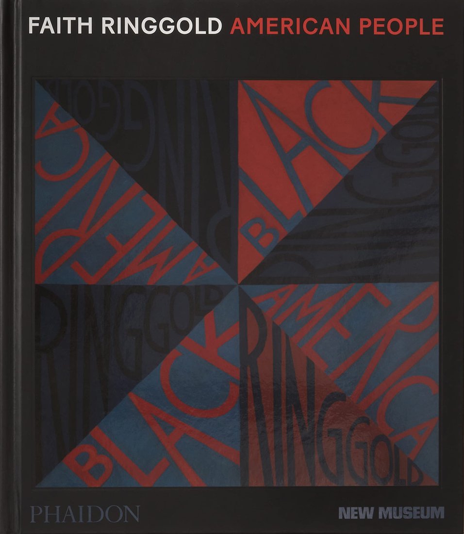 IVPDA | Faith Ringgold: American People | Vintage Poster Book picked by ...
