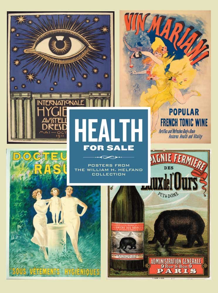 IVPDA | Health for Sale - Posters from the William H. Helfand ...